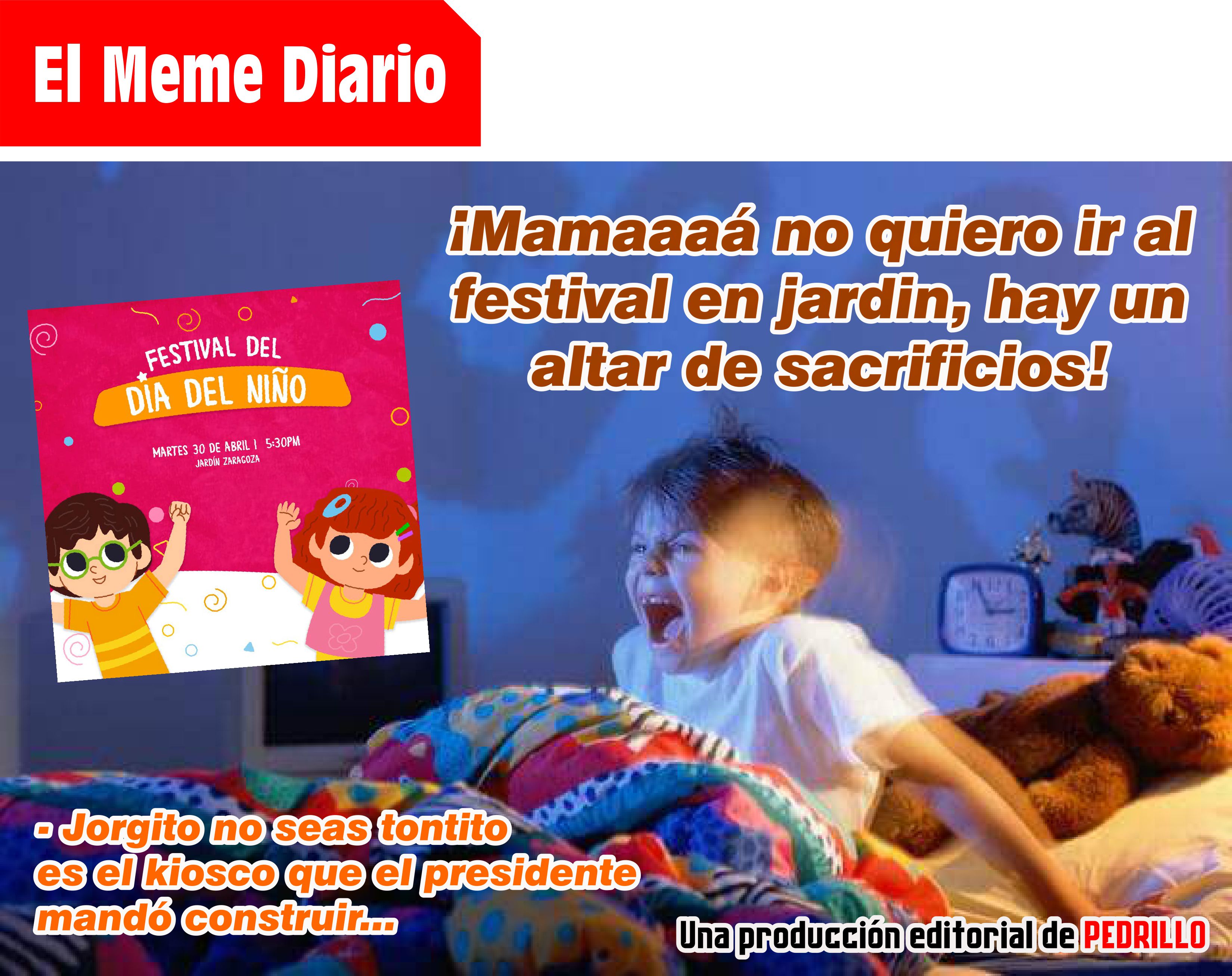 El Meme Diario / La pesadilla del niño – CANAL235.COM