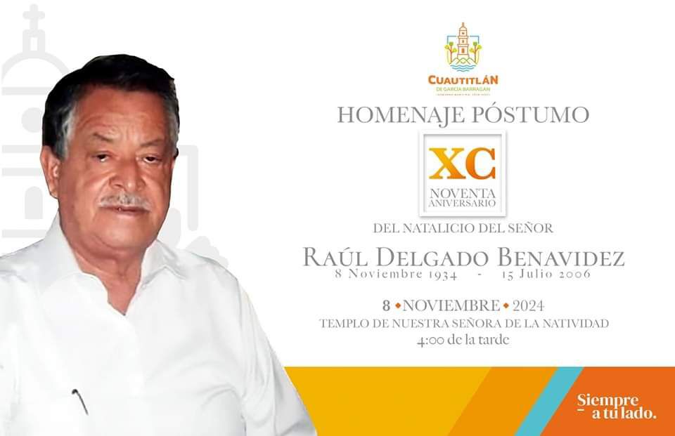 90° aniversario de Don Raúl Delgado – CANAL235.COM